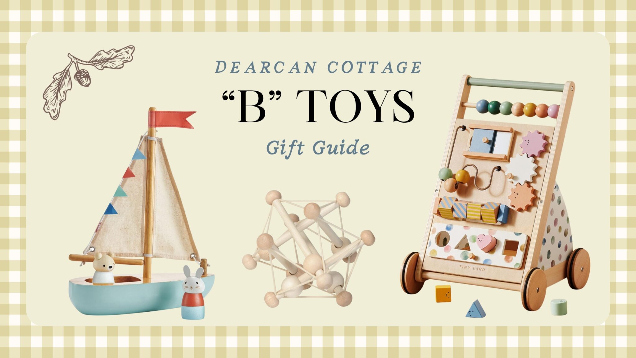 Bicycles to Bubbles: The Best Toys That Start With "B" - Dearcan Cottage
