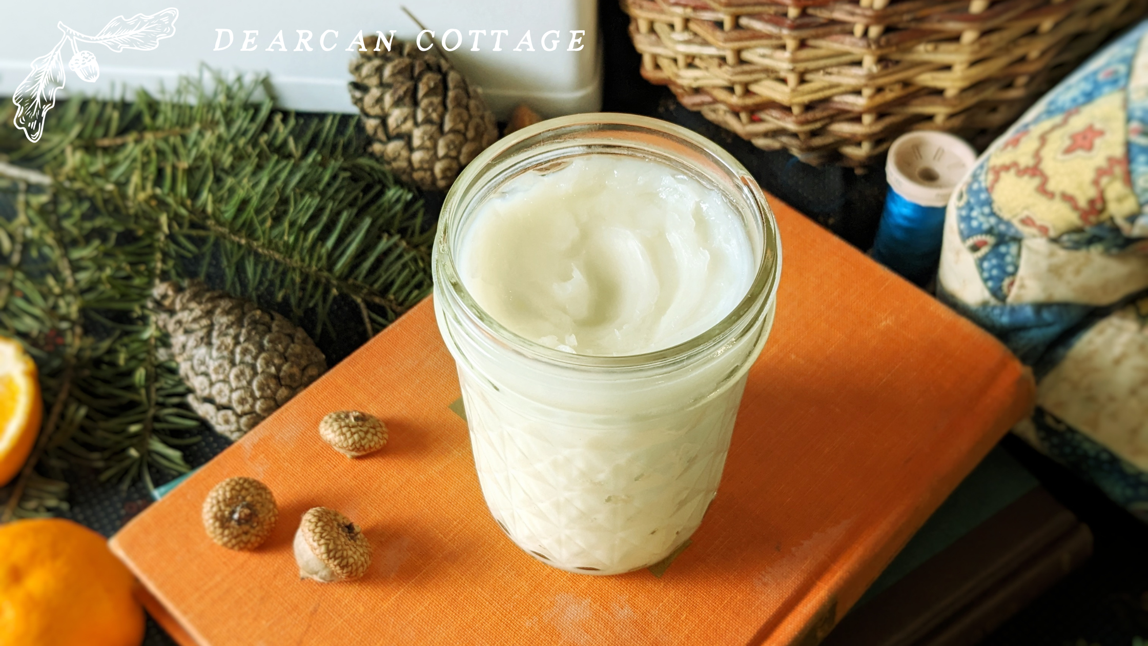 How To Make Thieves Chest Rub - Dearcan Cottage